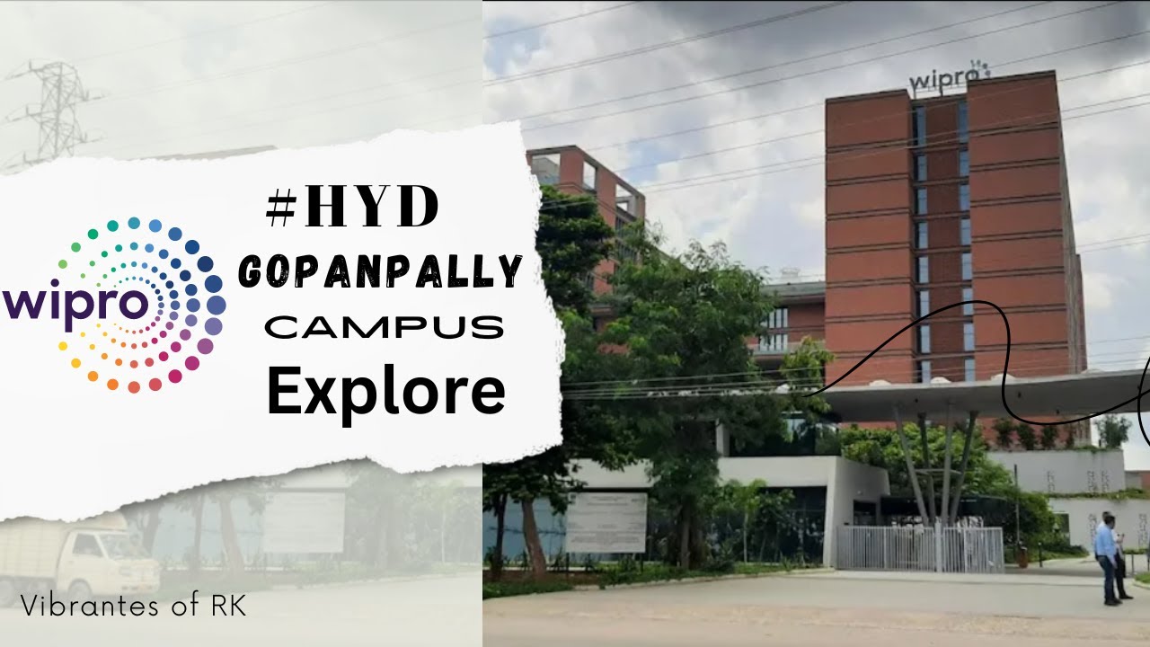 Wipro Hyderabad Gopanpally Campus Explore | #hyderabad #wipro # ...