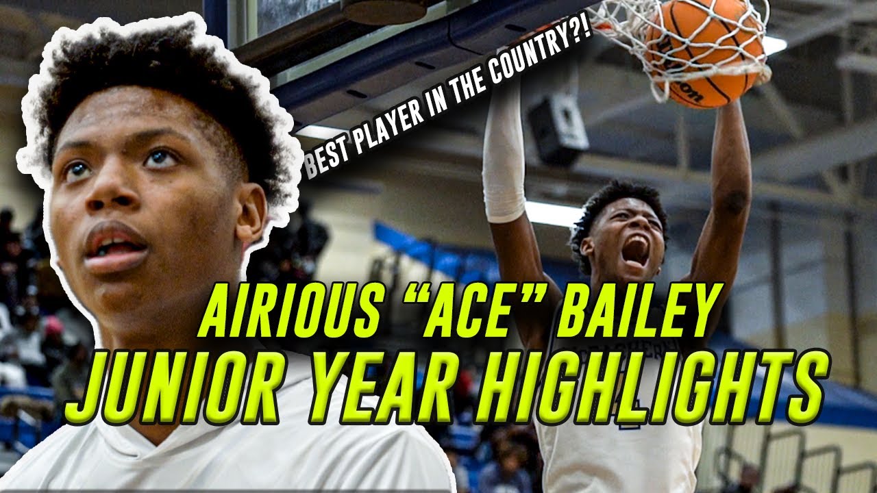 Airious "Ace" Bailey's Junior Year Highlights | Highest Rated Recruit ...