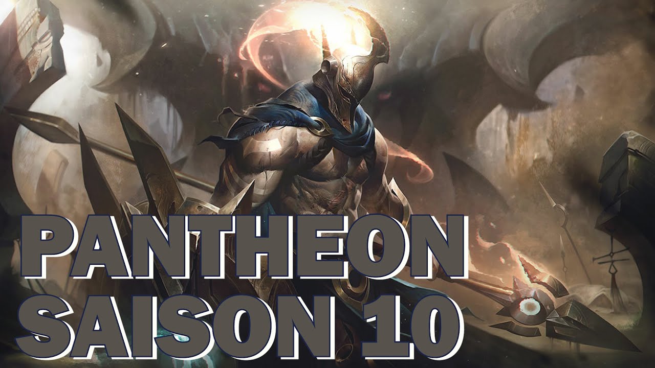 GUIDE DE CHAMPION : PANTHEON S10 (TOP/JUNGLE/MID) - YouTube