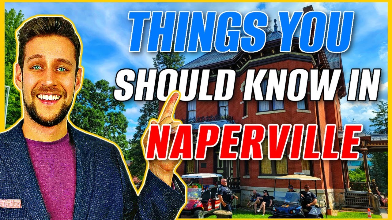 10 Things You Need to Know About Living in Naperville Illinois - YouTube