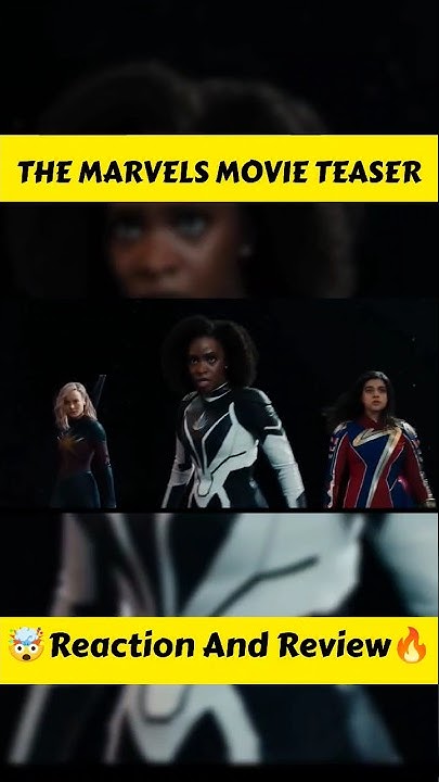 THE MARVELS MOVIE TEASER REACTION 🔥🤯 #viral #shorts #short #trending # ...
