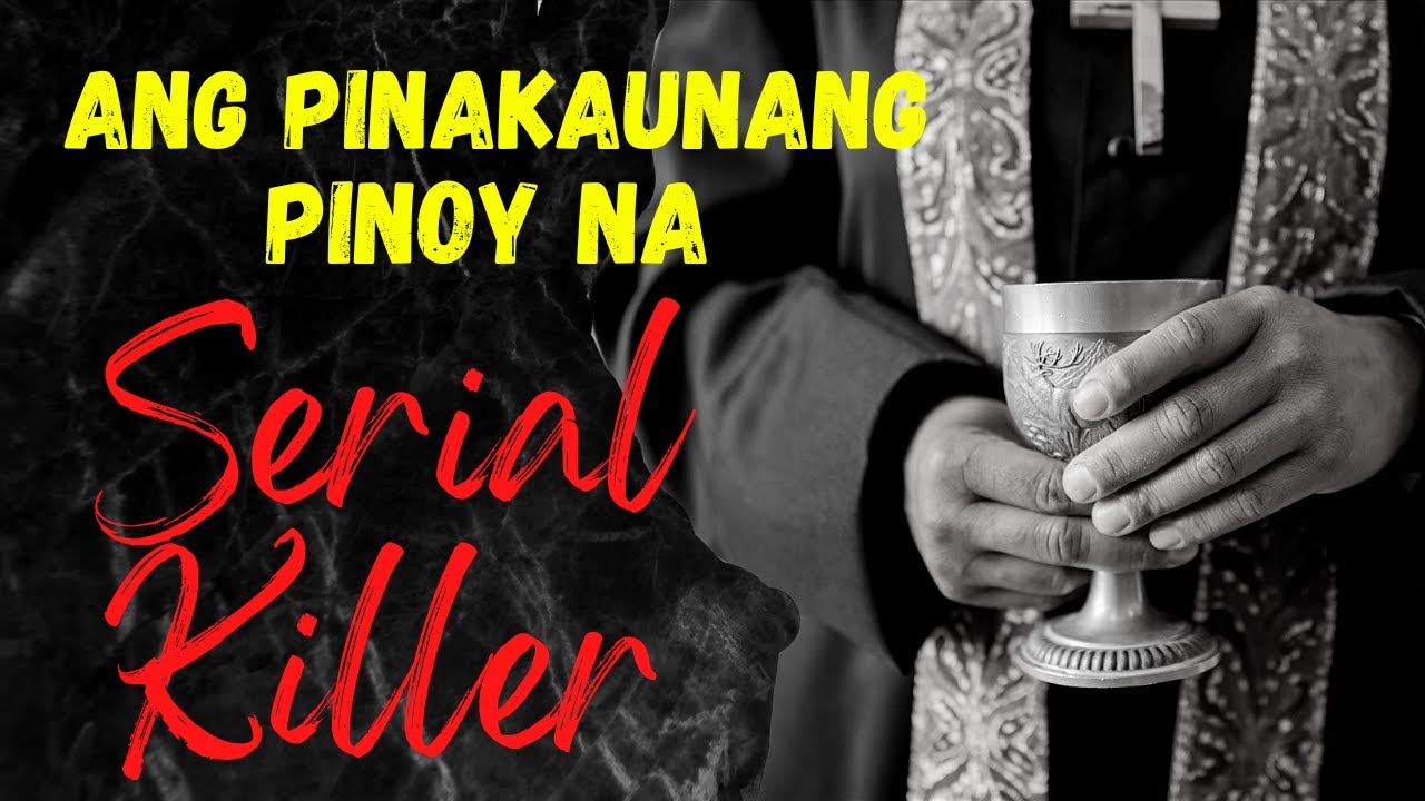 The First Documented Filipino Serial Killer - YouTube