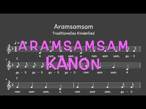 Lied: Aramsamsam (Kinderlied, Karneval, Fasching / Melodie, Akkorde, Noten,Text) - Kanon - YouTube