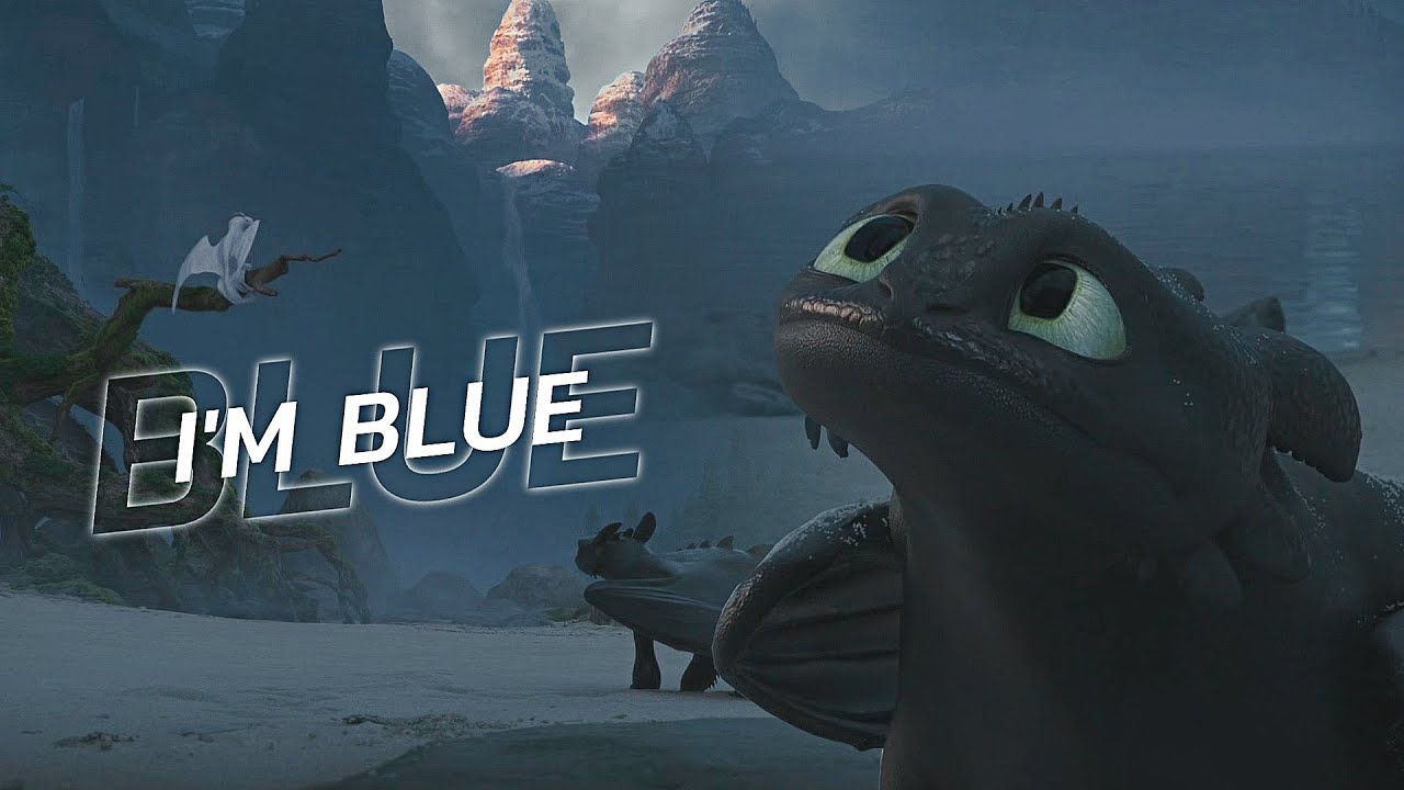 HTTYD | I'm Blue | HBD @NOXAVI - YouTube