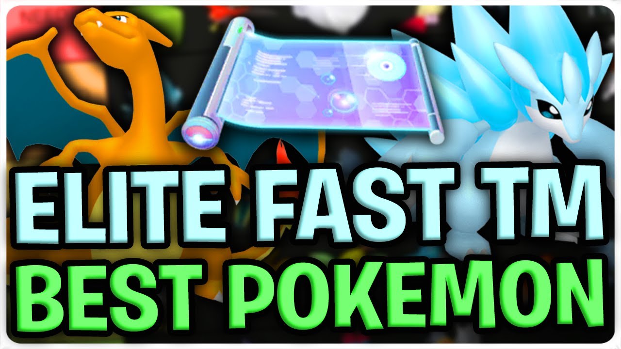 THE *BEST* POKEMON TO USE YOUR ELITE FAST TM ON 2024 EDITION | TIER ...