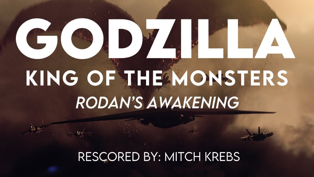 Godzilla | King of the Monsters | Rodan's Awakening [RESCORE] - YouTube