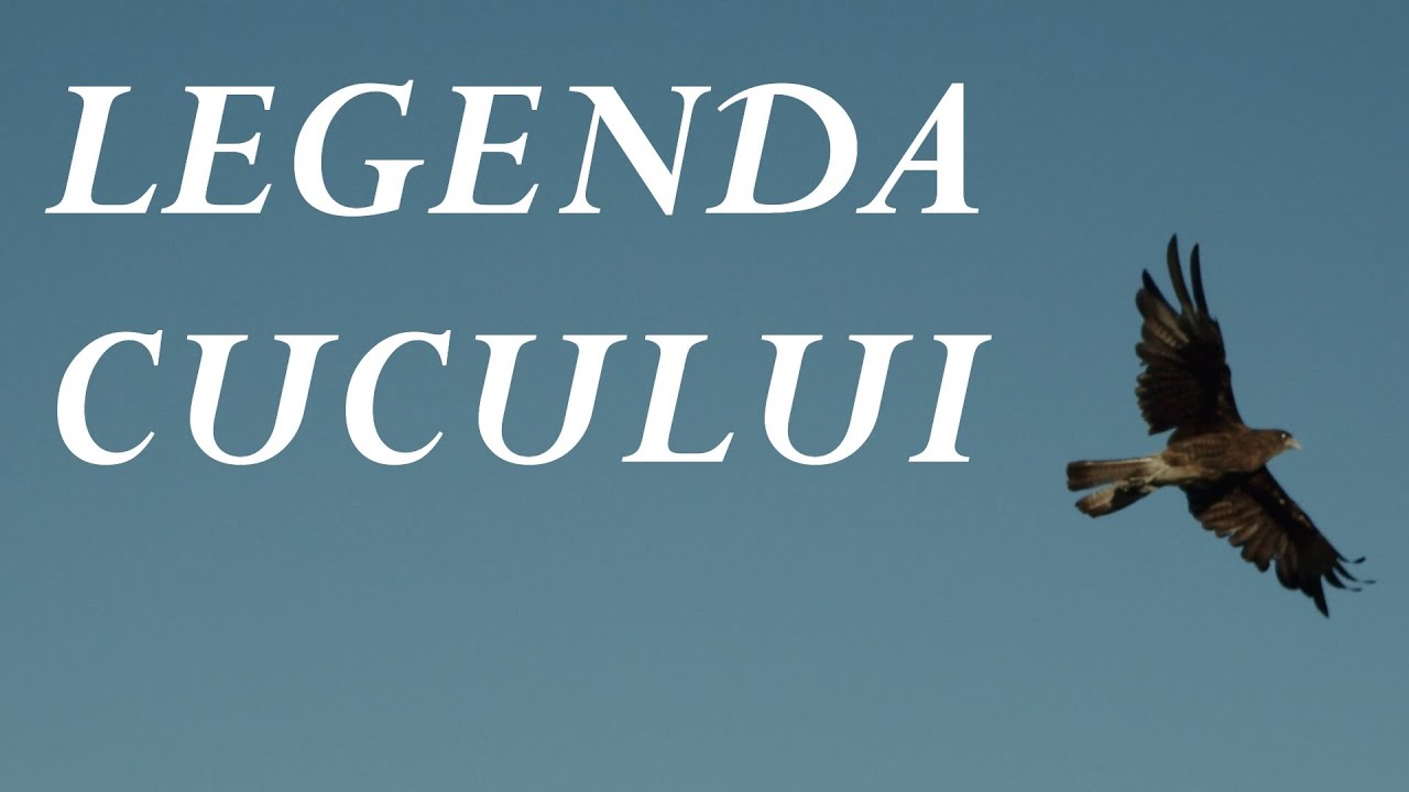 Legenda cucului - YouTube