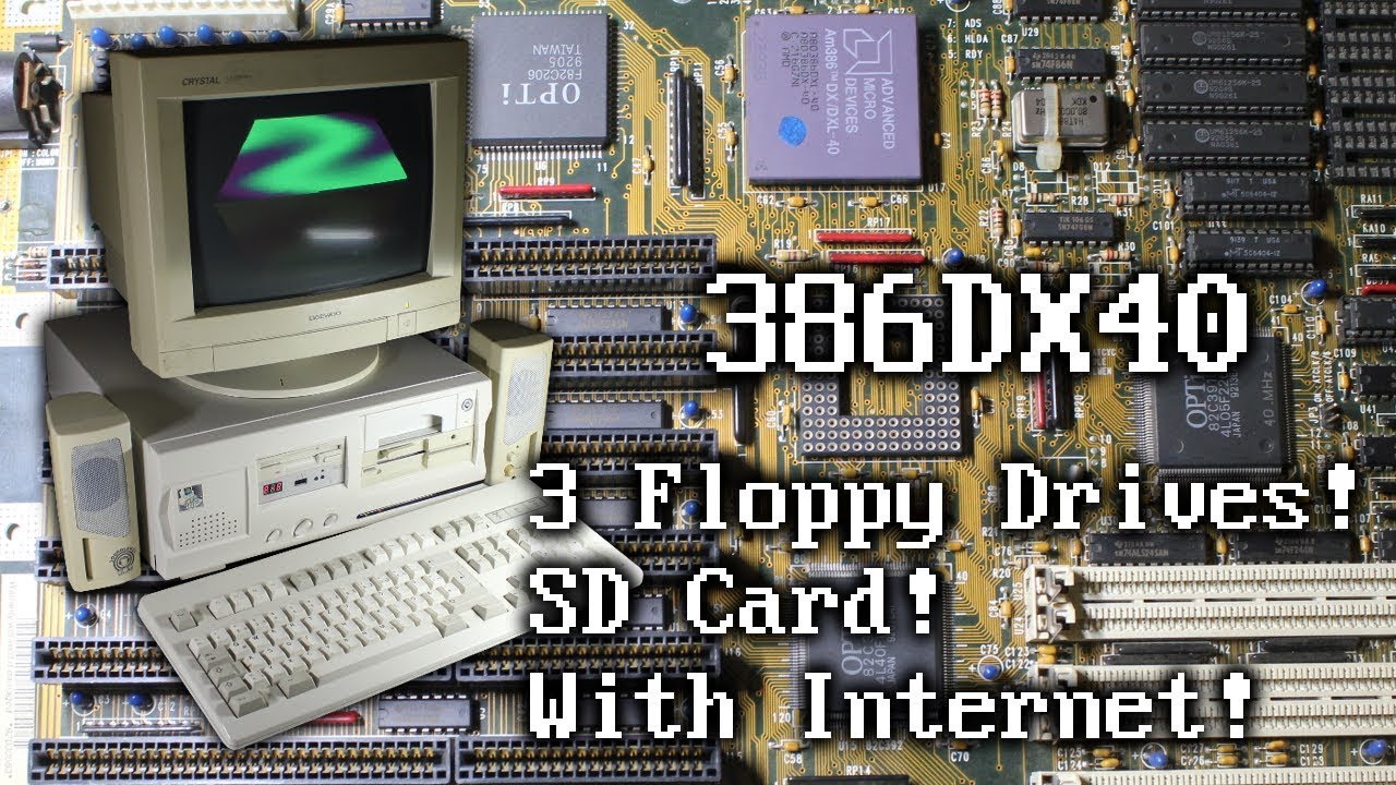 386 Build: 3 Floppy Drives, SD card, Networking - YouTube