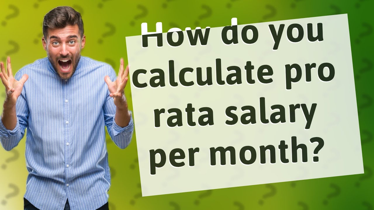How Do You Calculate Pro Rata Salary Per Month YouTube How Do You Calculate Pro Rata Salary Per Month YouTube