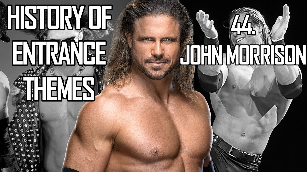 History of Entrance Themes #44. - John Morrison (WWE) - YouTube