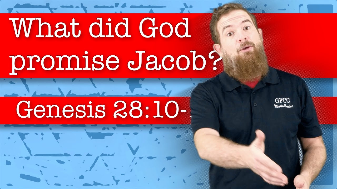 What did God promise Jacob? - Genesis 28:10-15 - YouTube