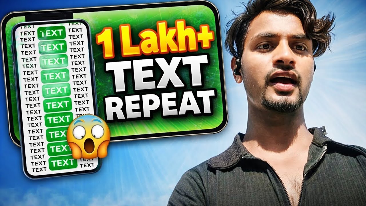 Lakh+ Text Repeat 😮 | 1 Click Me Unlimited Text Kaise Likhe (2026 Trick ...
