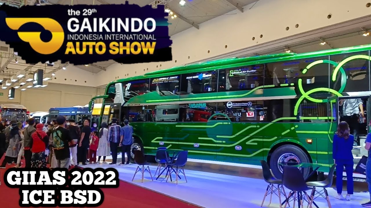GIIAS 2022 ICE BSD | GAIKINDO INDONESIA INTERNATIONAL AUTO SHOW ...