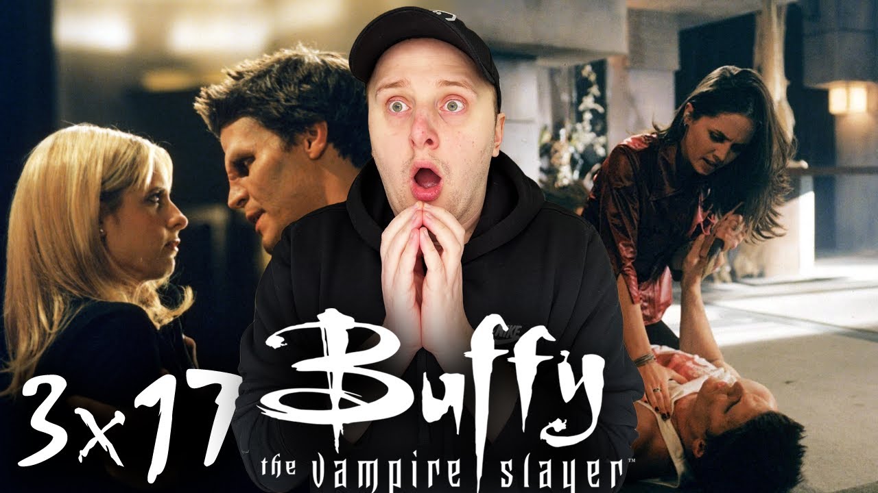 Buffy The Vampire Slayer 3x17 REACTION | Enemies - YouTube