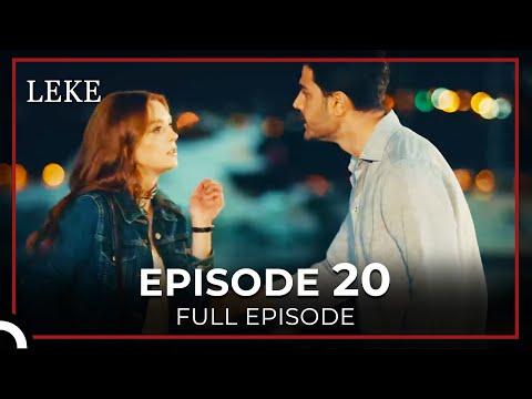 Leke Episode 20