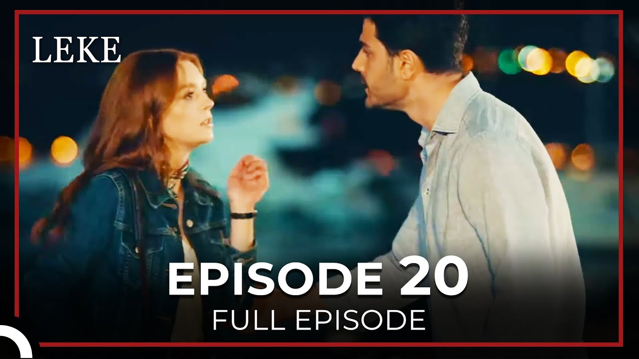 Leke Episode 20 - YouTube