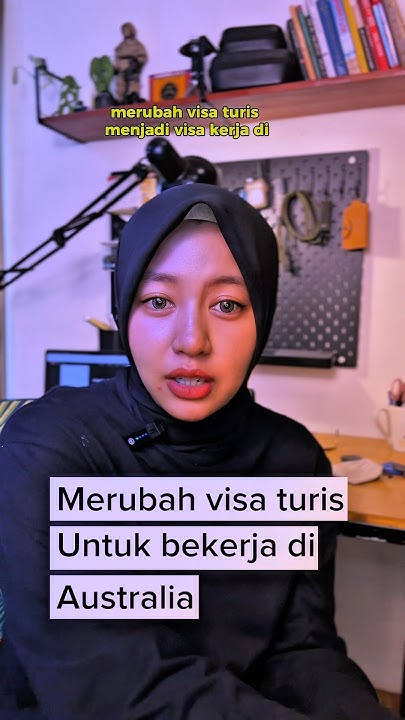 Merubah visa turis menjadi visa kerja merubah visa turis australia menjadi visa kerja #jasavisa ...