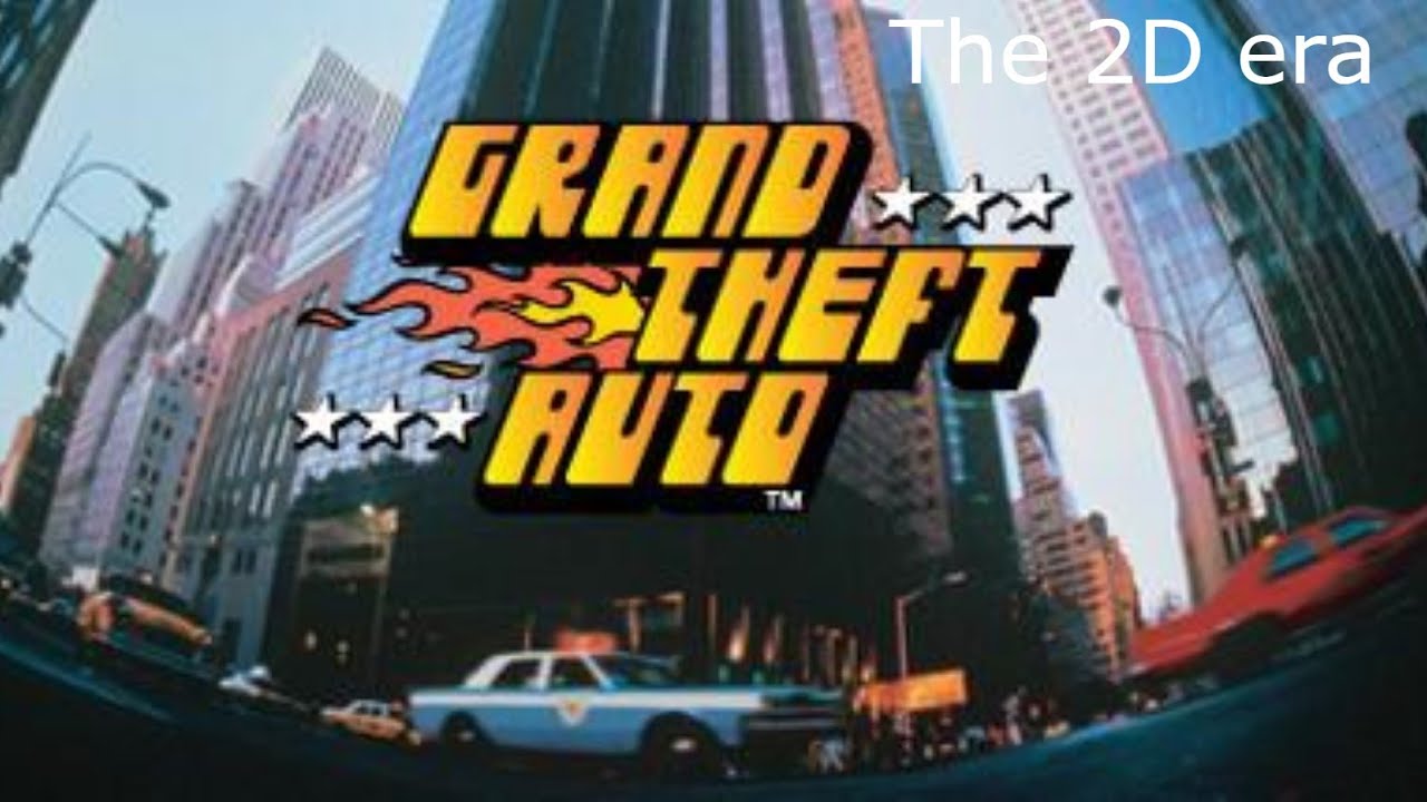 The 2D Universe Grand Theft Auto games - YouTube