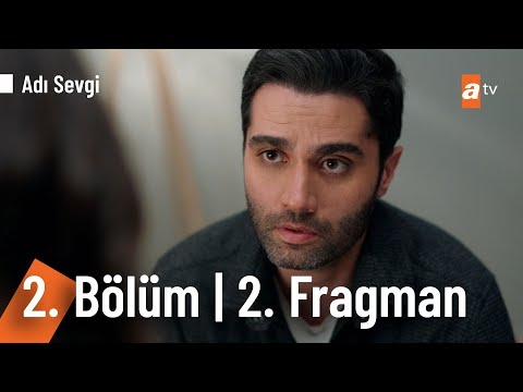 Adı Sevgi 2. Bölüm 2. Fragmanı | Güneş elbette doğacak! @a2tv