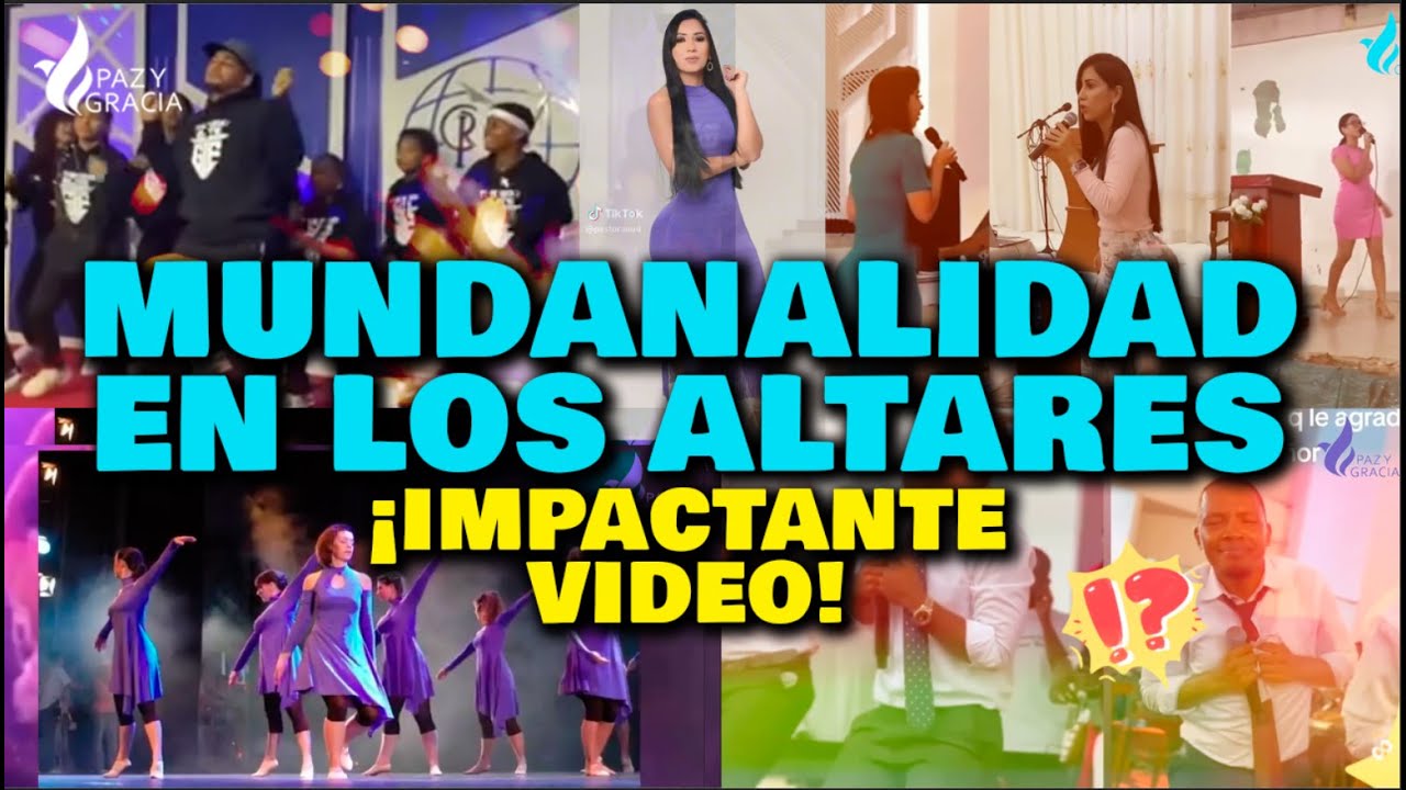 MUNDANALIDAD EN LOS ALTARES - Impactante Video - Tienes que verlo ...