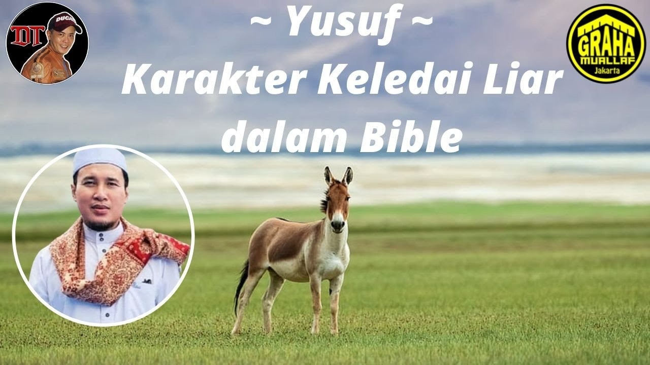 Yusuf Juga Keledai Liar dalam Alkitab | Kontra Manipulasi - YouTube