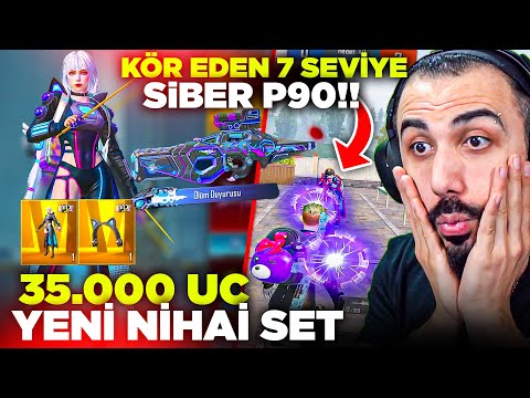 35.000 UC'LİK YENİ SİBER NİHAİ SET VE 7 SEVİYE P90 GELDİ!! 😱 (DÜŞMANI KÖR EDİYOR) | PUBG MOBILE