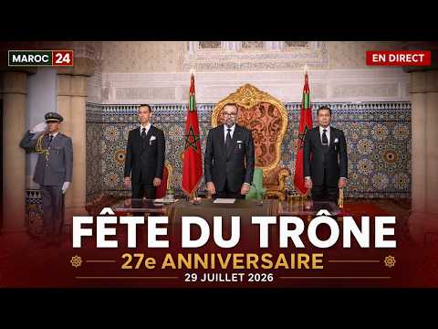 EN DIRECT : le Discours du Trône du Roi Mohammed VI