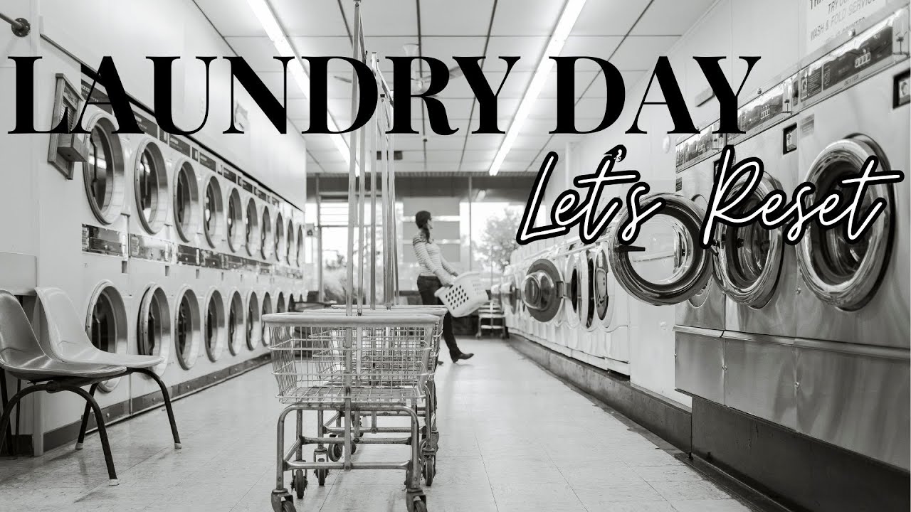 Laundry Day | Day in the Life | Laundromat | Motherhood | Wellness ...