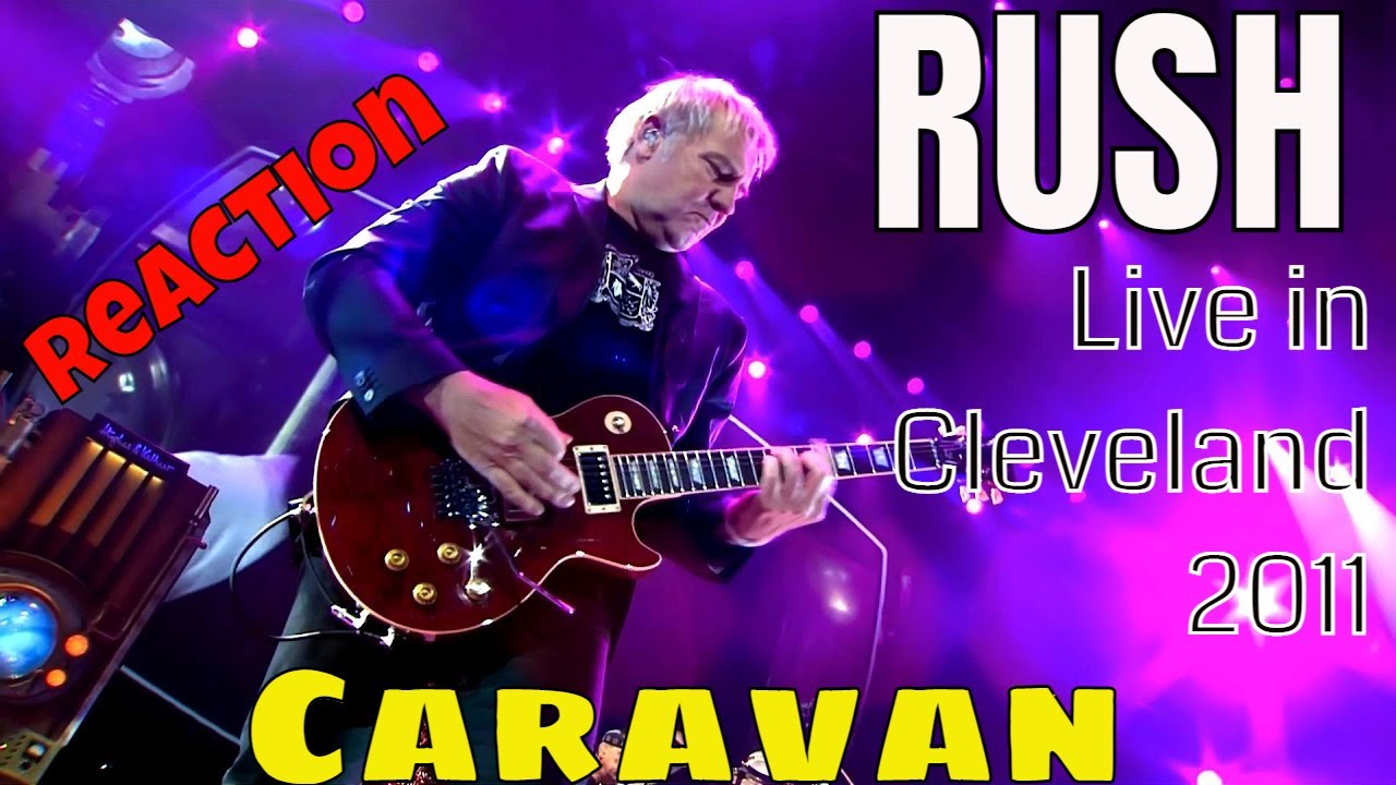 RUSH - CARAVAN | TIME MACHINE LIVE IN CLEVELAND 2011 | DRUMMER REACTS ...