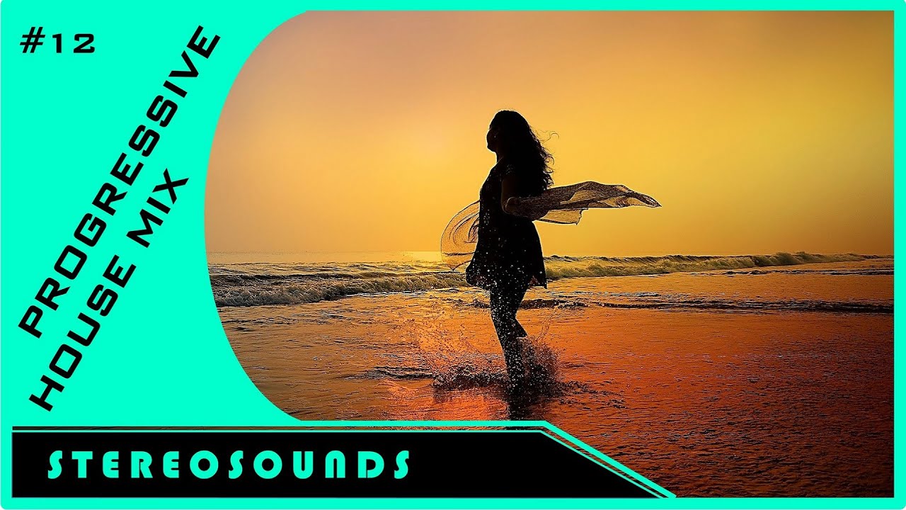 BEST Melodic Progressive House | Relaxing Music ♫ - [MixVol. 12] - YouTube