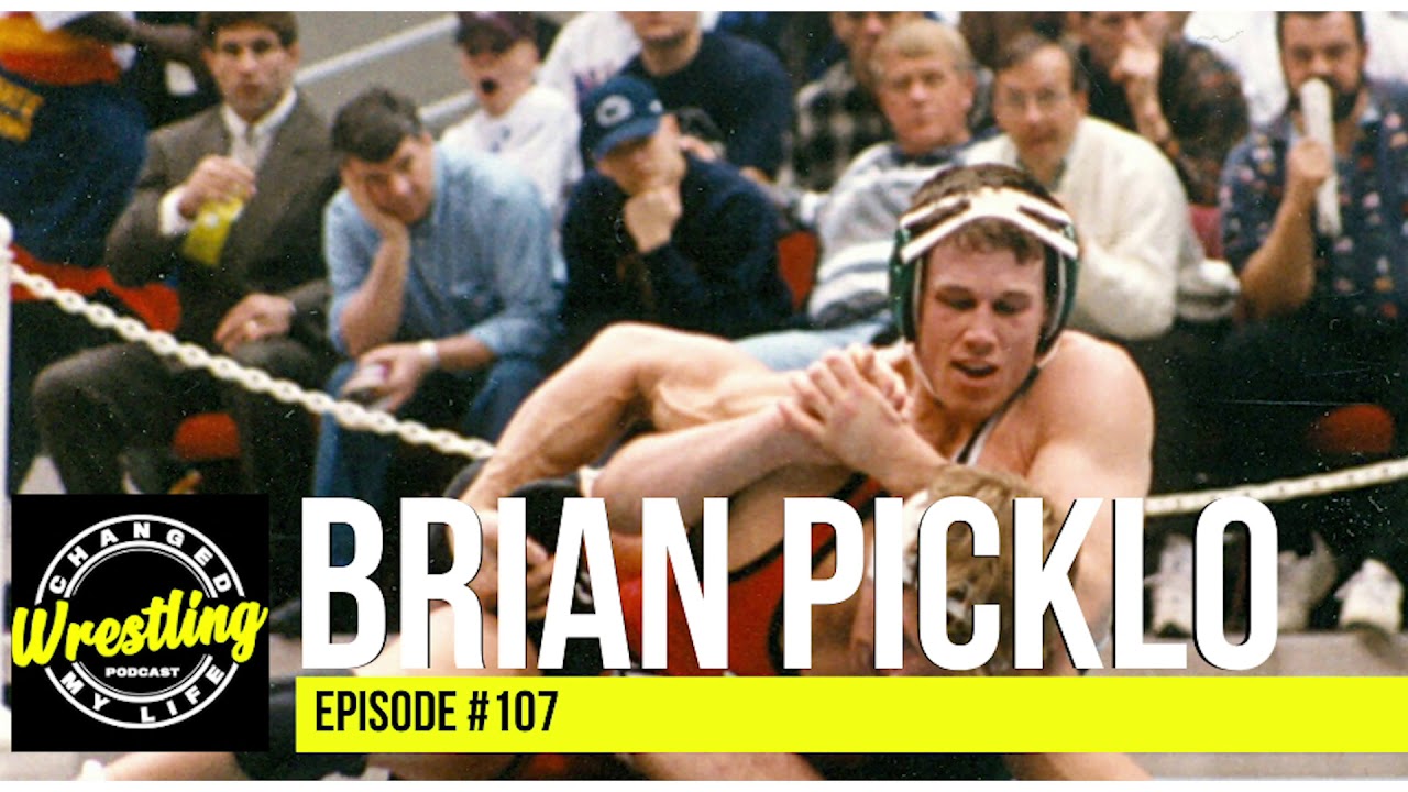 #107 Brian Picklo | Wrestling Changed M Life Podcast - YouTube