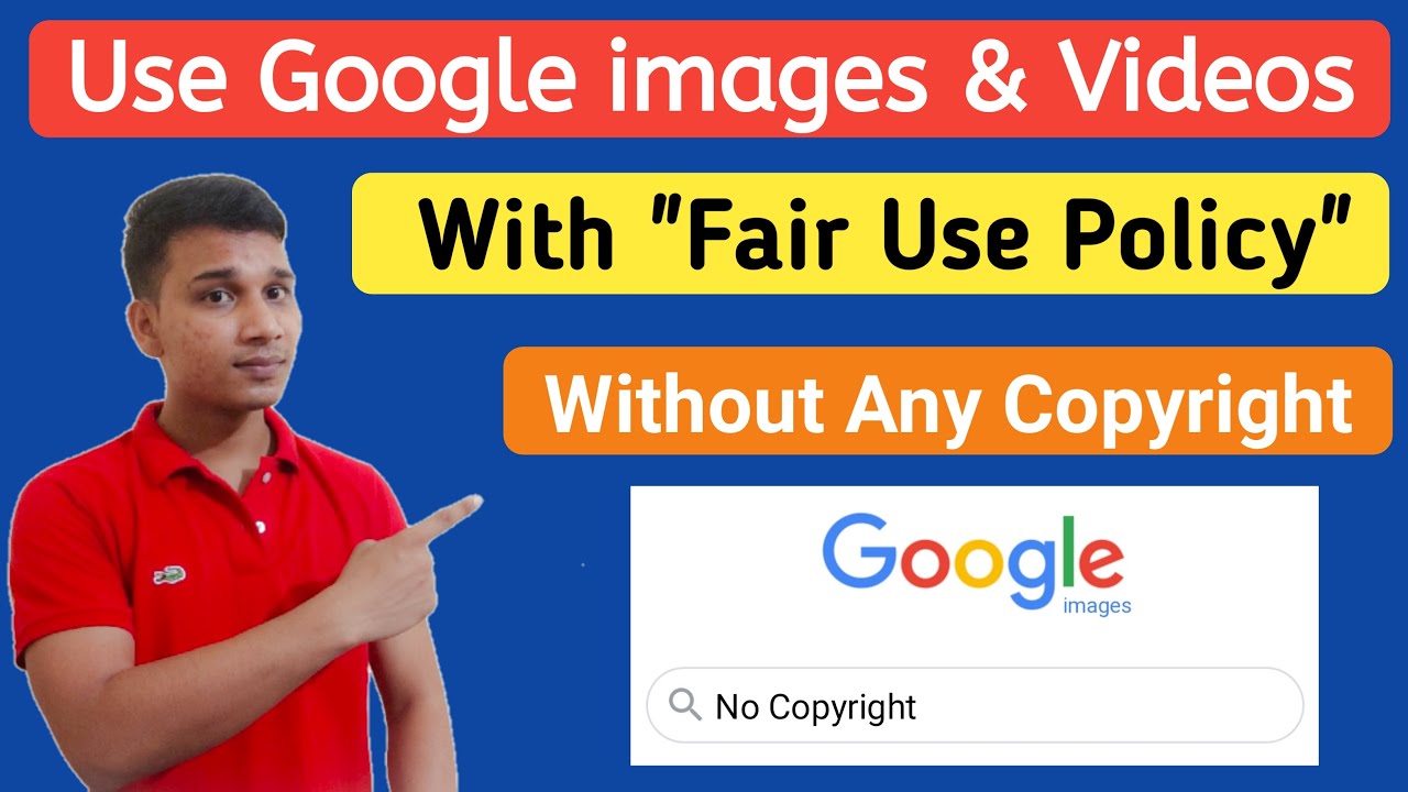 How to use Google images with Fair use policy without copyright? | Fair ...