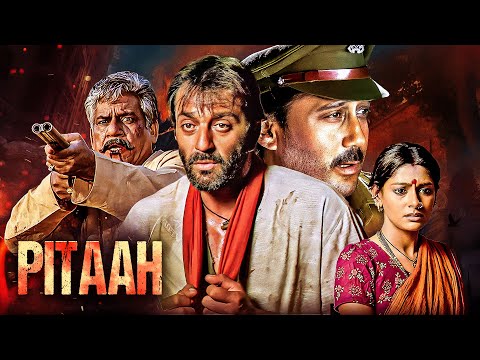 PITAAH (पिता) Sanjay Dutt, Jackie Shroff, Nandita Das, Om Puri | रूद्र के इंसाफ की जंग SUPERHIT 4K