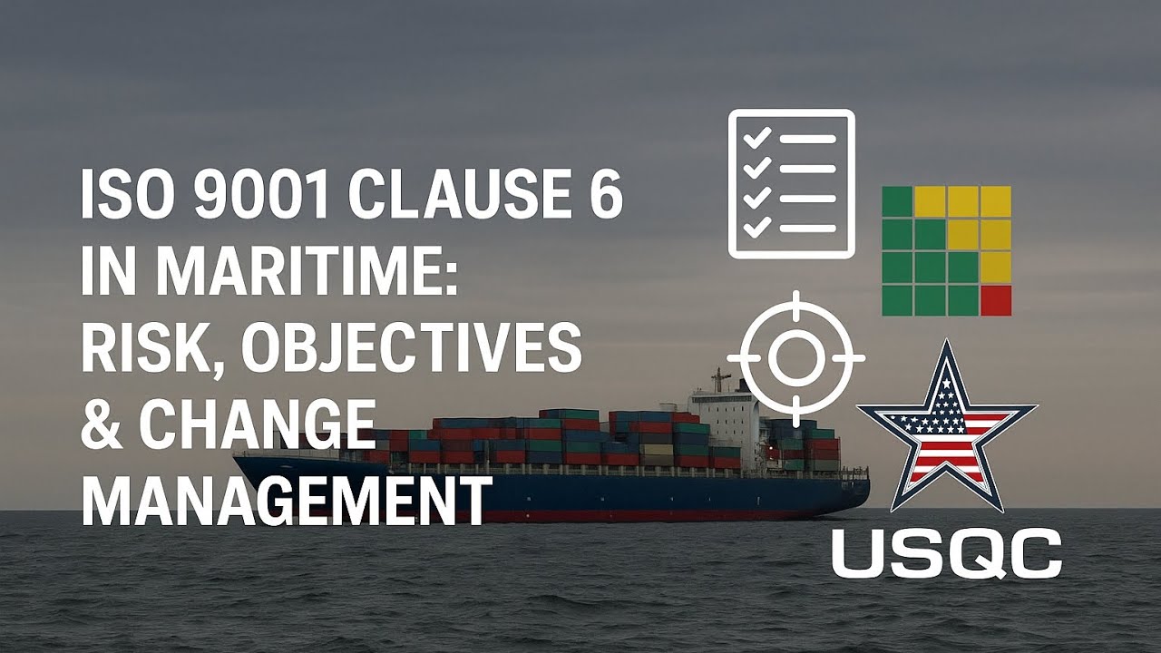 Navigating ISO 9001 Clause 6 in Maritime: Planning for Success - YouTube