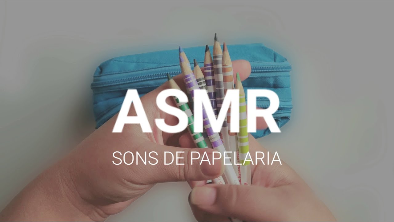 ASMR - SONS DE MATERIAL ESCOLAR E PAPELARIA #asmr #papelaria - YouTube