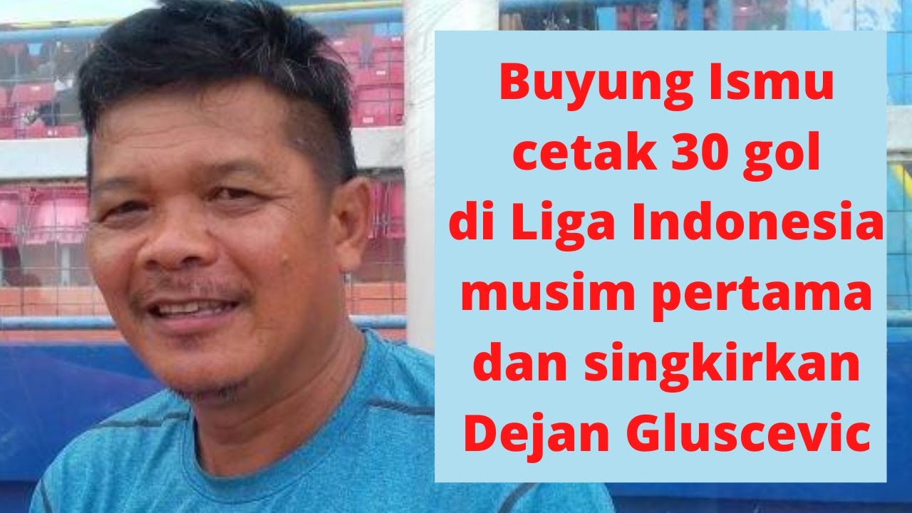Buyung Ismu: Pelita Jaya, Bomber Maut, Singkirkan Striker Asing, dan 30 ...