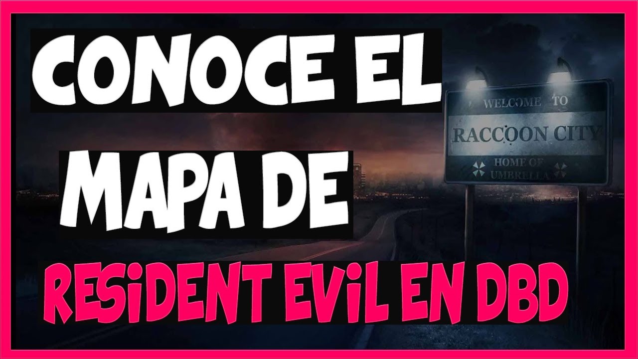 🔴 MAPA NUEVO RESIDENT EVIL DEAD BY DAYLIGHT (raccoon city comisaria de ...