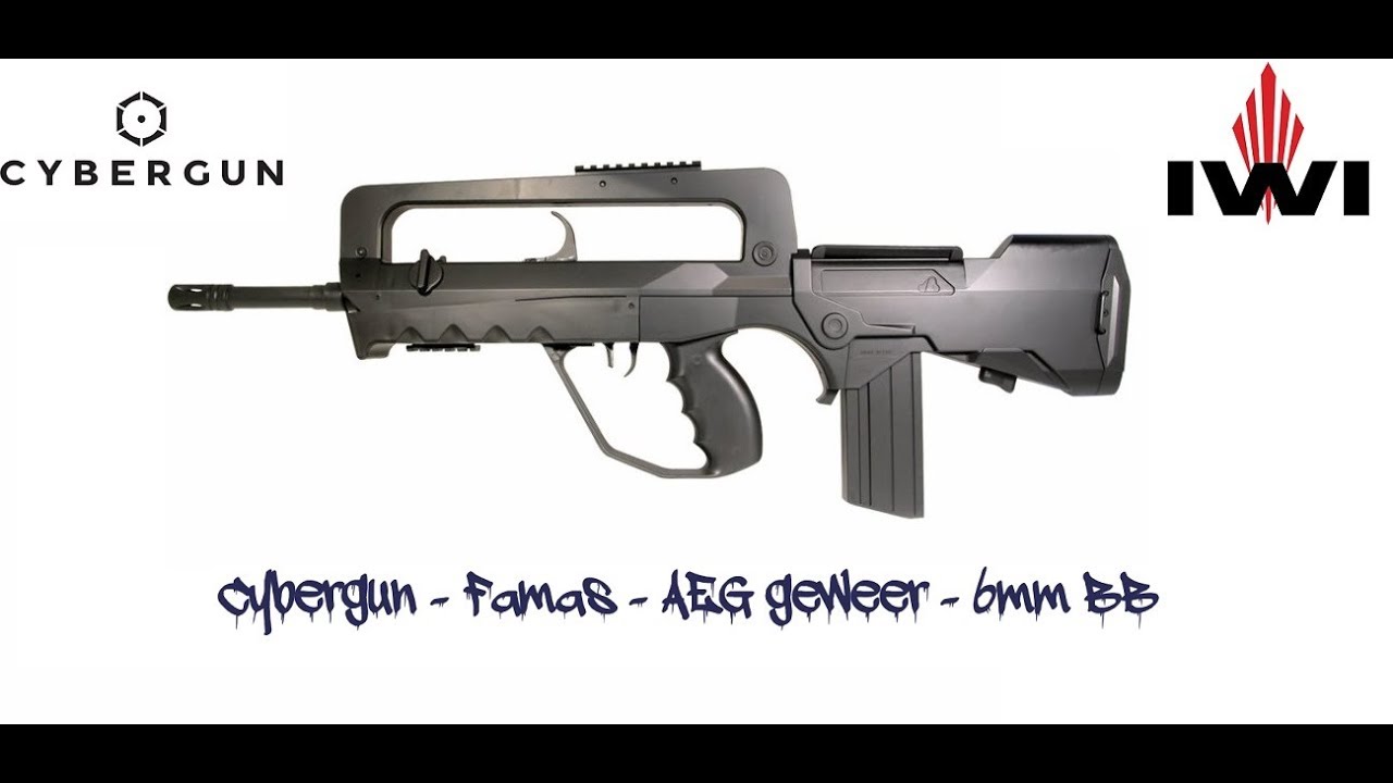 Cybergun - Famas - AEG Geweer - Airsoft 6MM BB - YouTube