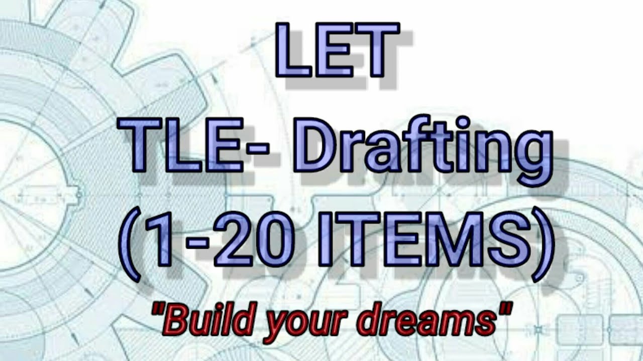 LET TLE- Drafting Reviewer - YouTube