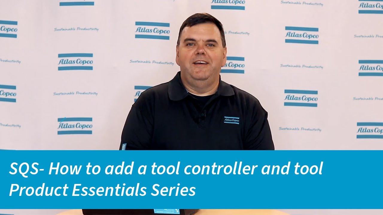 SQS: How to add a tool controller and tool | Atlas Copco - YouTube