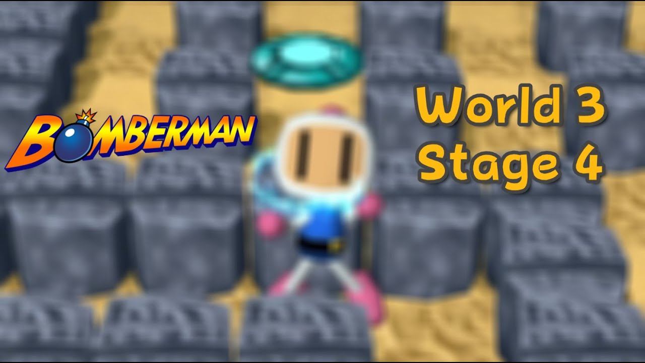 Bomberman World 3 - Stage 4 - YouTube