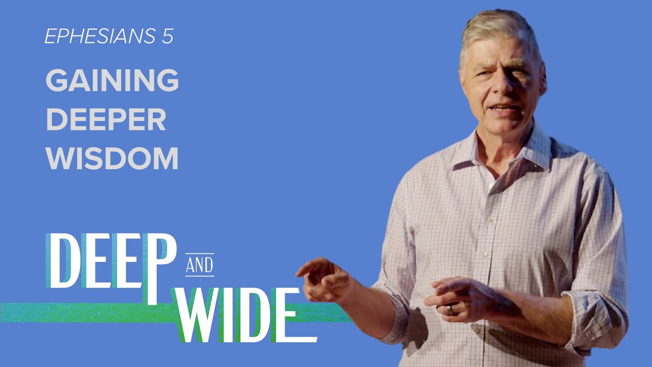 Gaining Deeper Wisdom - YouTube