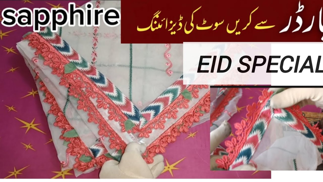 duppata ka bordar ka sath designing Karin|border designing|Sapphire ...