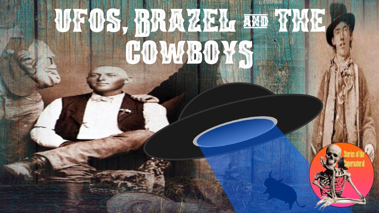 UFOs, Brazel and the Cowboys | Stories of the Supernatural - YouTube
