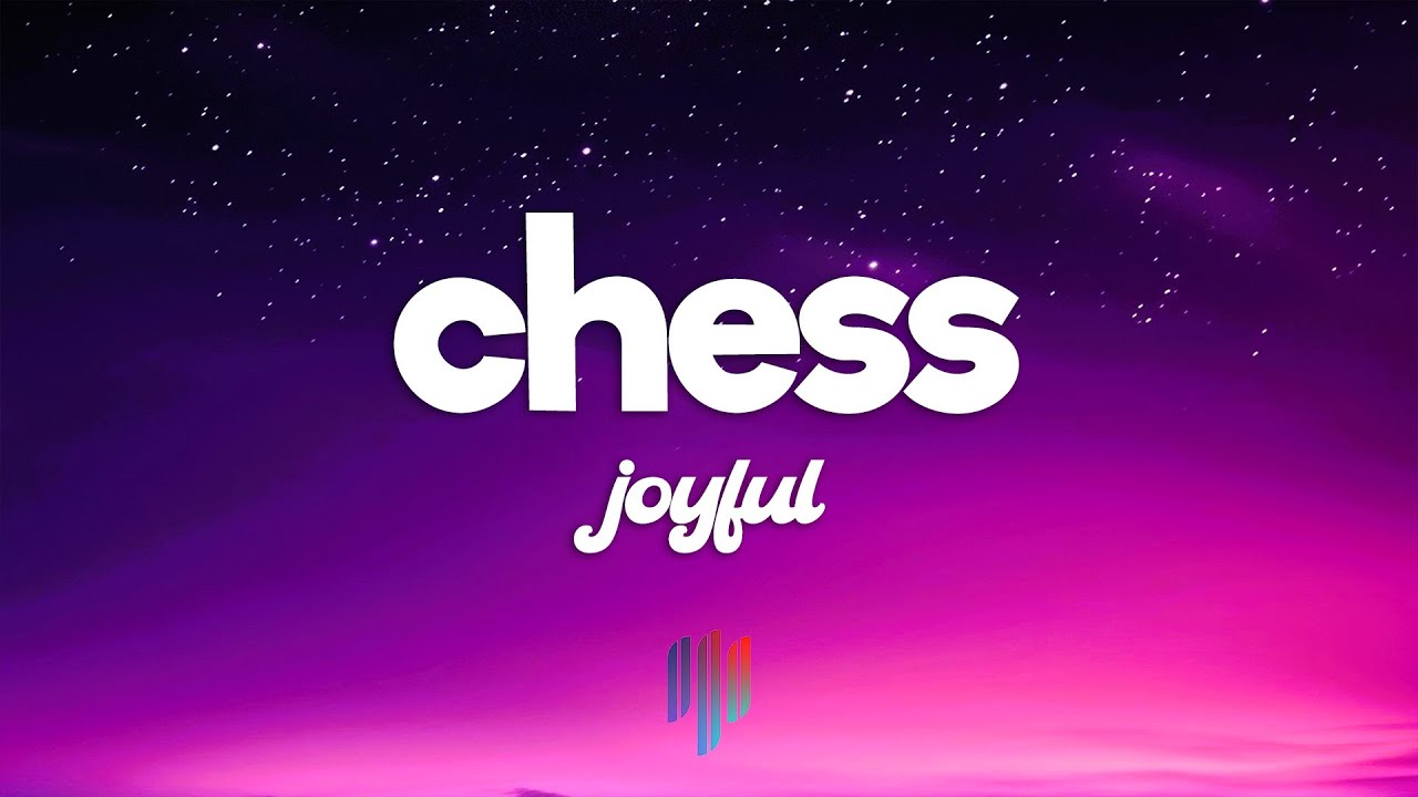Joyful - chess - YouTube