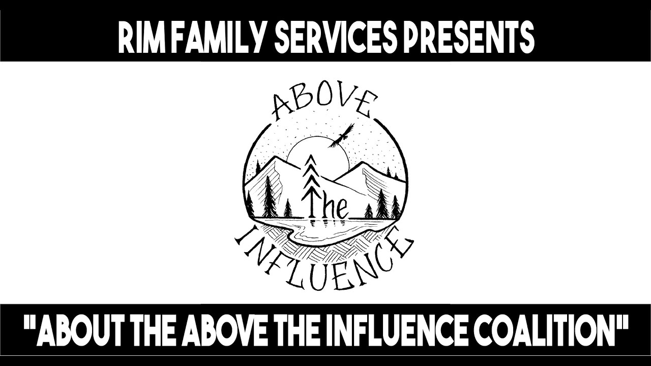 About the Above the Influence Coalition - YouTube