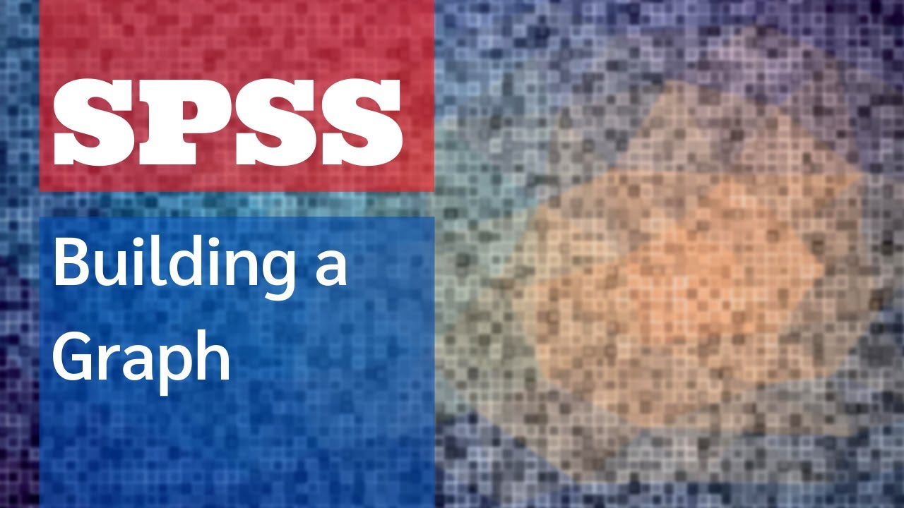 SPSS: Building a Graph - YouTube