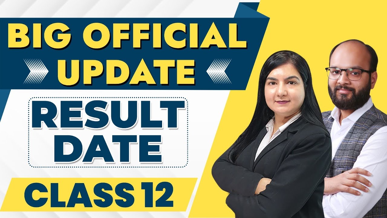 Big Official Update | Class 12 CBSE Result Date | CBSE Board Result ...