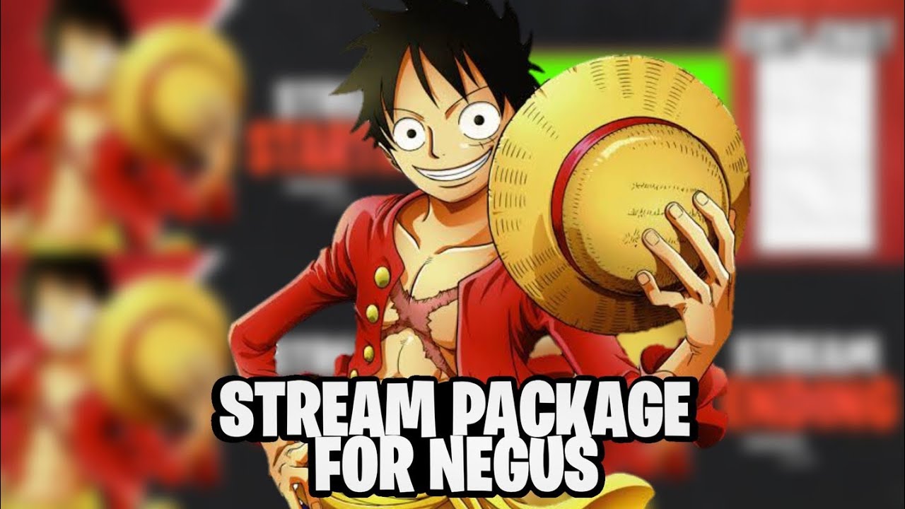 One Piece\ Luffy Theme Stream Package for @awesome_negus_gaming By @osr ...