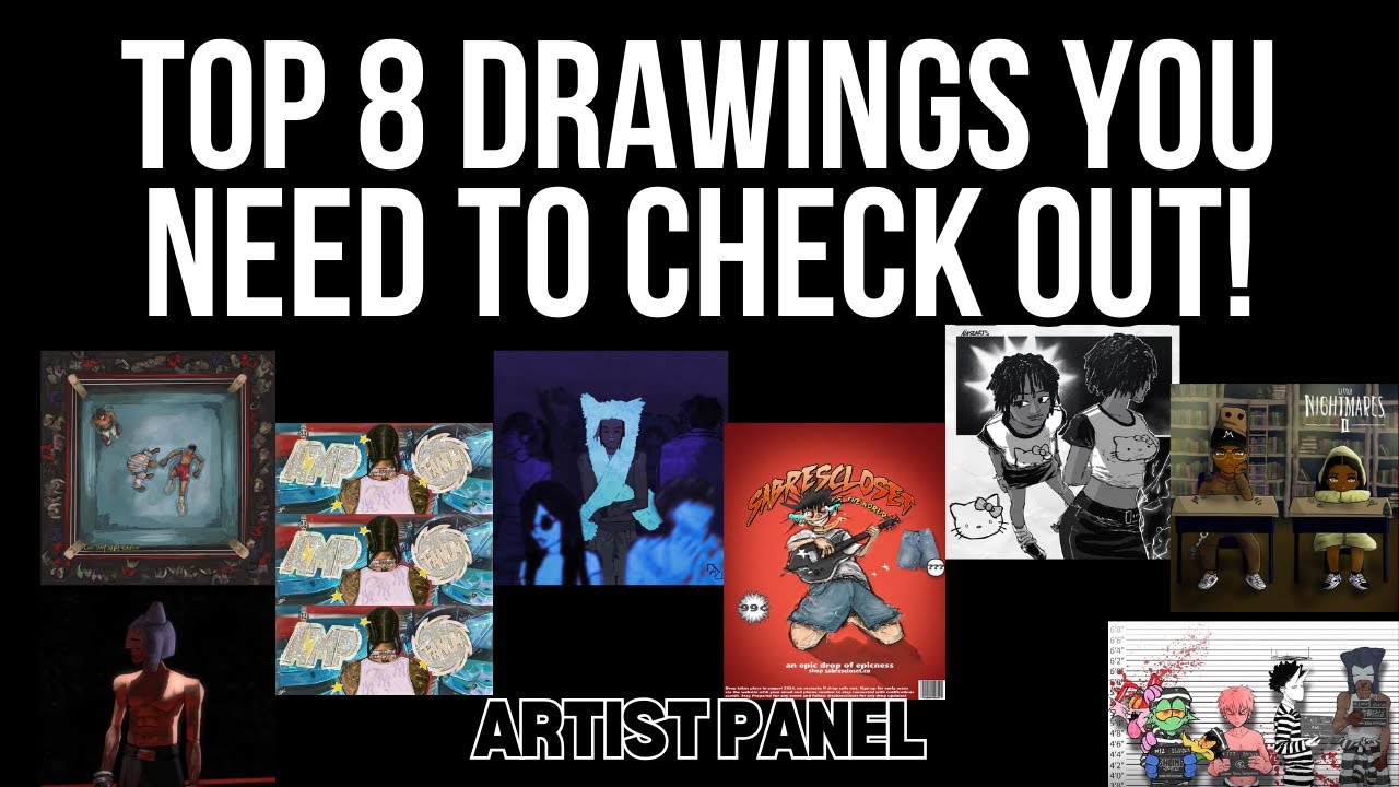 Top 8 Drawings You Need To Check Out! - YouTube